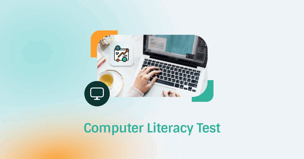 Computer Literacy Test for Hiring Employees